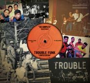 Trouble Funk - The Complete Collection Of Trouble Funk (CD) - Amoeba Music
