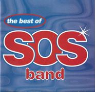 SOS Band - The Best Of The SOS Band (CD) - Amoeba Music