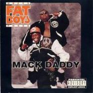 The Fat Boys - Mack Daddy (CD) - Amoeba Music