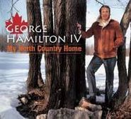George Hamilton IV - My North Country Home [Box Set] (CD) - Amoeba Music