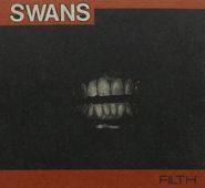 Swans - Filth [Deluxe Edition] (CD) - Amoeba Music