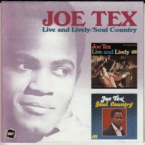 Joe Tex - Live & Lively / Soul Country (CD) - Amoeba Music