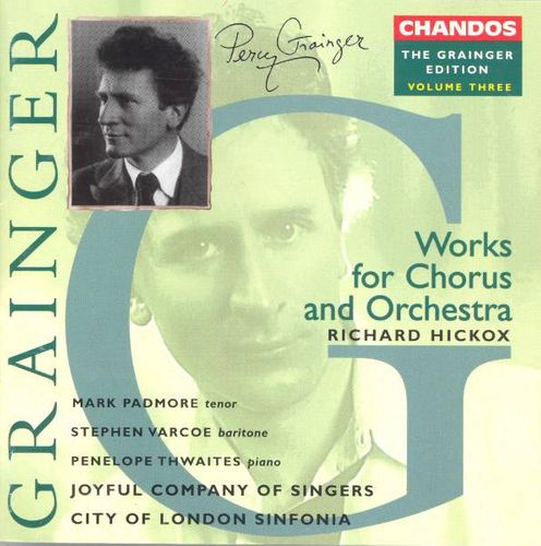 Percy Grainger, Richard Hickox, Mark Padmore, London Sinfonietta ...