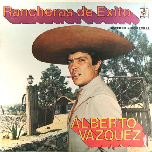 Alberto Vazquez - Rancheras De Exito (Vinyl LP) - Amoeba Music