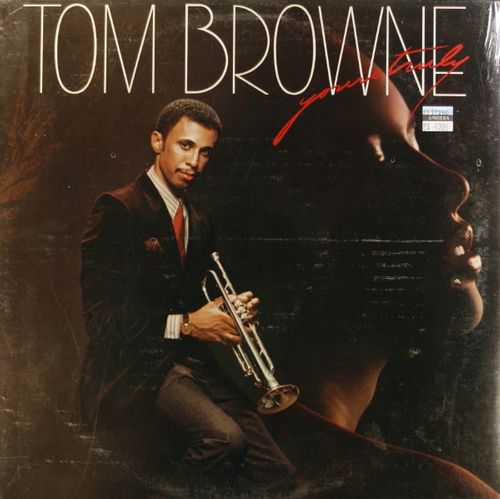 Tom Browne - Yours Truly (Vinyl LP) - Amoeba Music