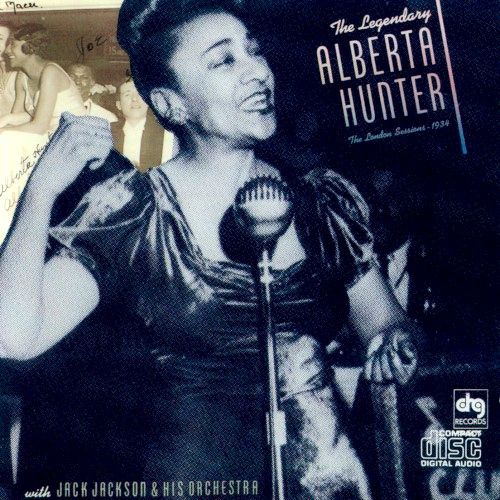 Alberta Hunter, Jack Jackson & His Orchestra - The Legendary Alberta ...