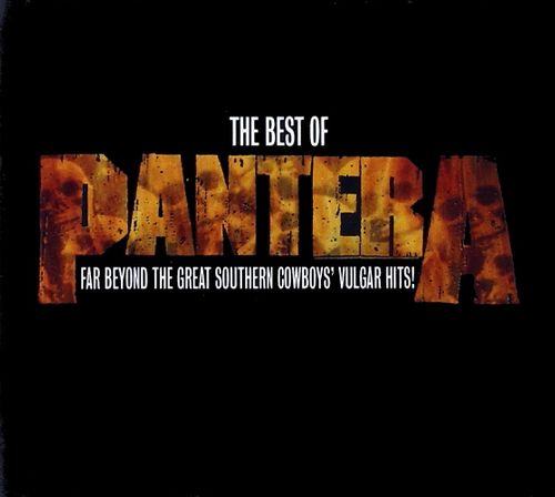 Pantera - The Best Of Pantera : Far Beyond The Great Southern Cowboys ...