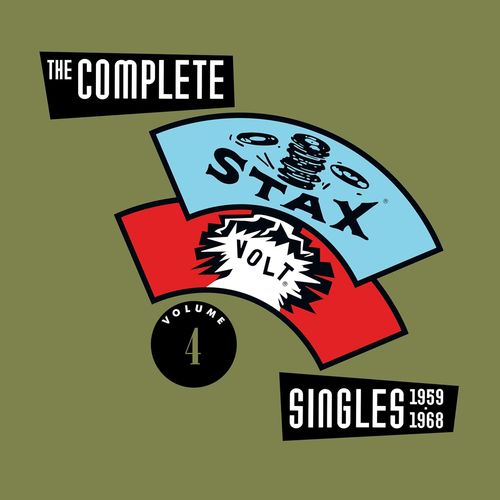 Various Artists - The Complete Stax/Volt Singles 1959-1968 Vol. 4 ...