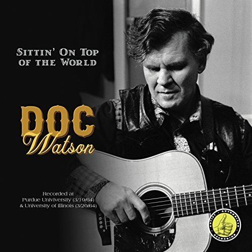 Doc Watson - Sittin' On Top Of The World (CD) - Amoeba Music