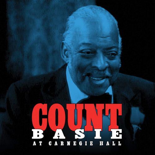 Count Basie - Count Basie At Carnegie Hall (CD) - Amoeba Music