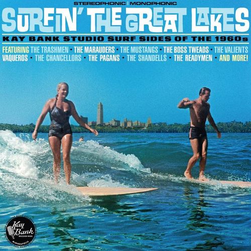 Various Artists - Surfin' The Great Lakes: Kay Bank Studio Surf Sides ...