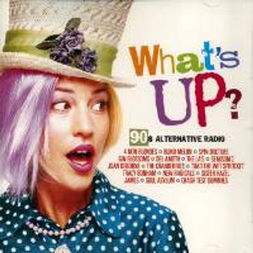 Various Artists - What's Up: 90s Alternative Radio (CD) - Amoeba Music