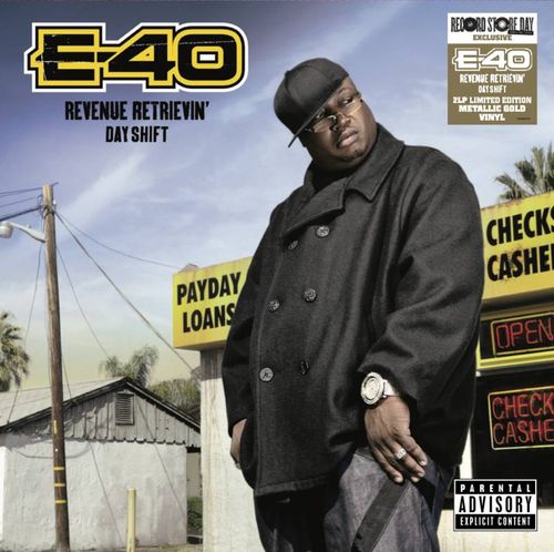 E-40 - Revenue Retrievin': Day Shift [Record Store Day Metallic Gold ...