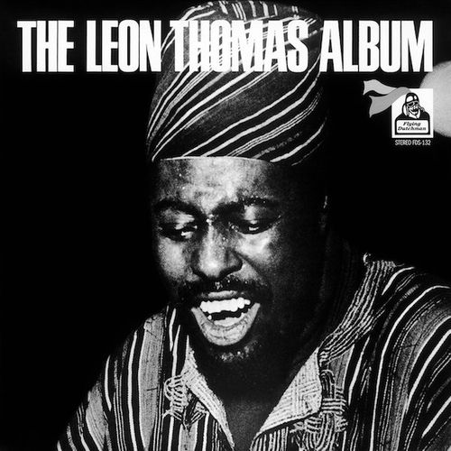 Leon Thomas - The Leon Thomas Album (CD) - Amoeba Music