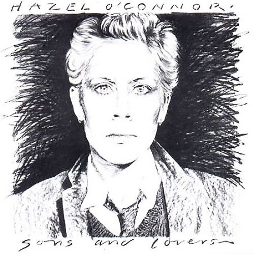 Hazel O'Connor - Sons & Lovers [Expanded Edition] (CD) - Amoeba Music