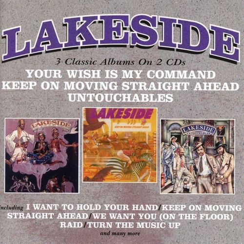 Lakeside - Your Wish Is My Command / Keep On Moving Straight Ahead ...