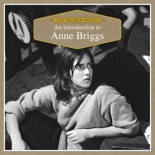 Anne Briggs - An Introduction To Anne Briggs (Vinyl LP) - Amoeba Music