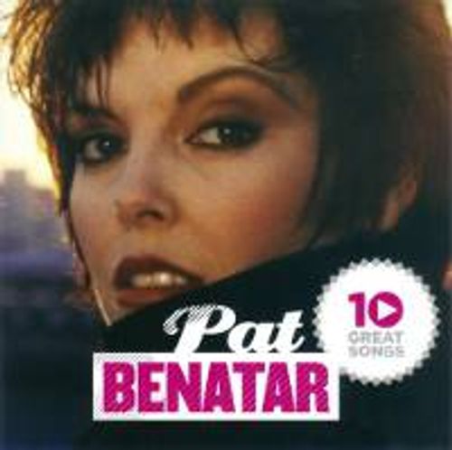 Pat Benatar - 10 Great Songs (CD) - Amoeba Music