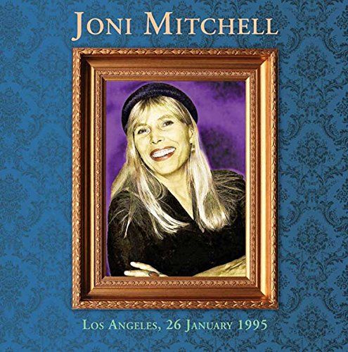 Joni Mitchell - Los Angeles, 26 January 1995 (CD) - Amoeba Music
