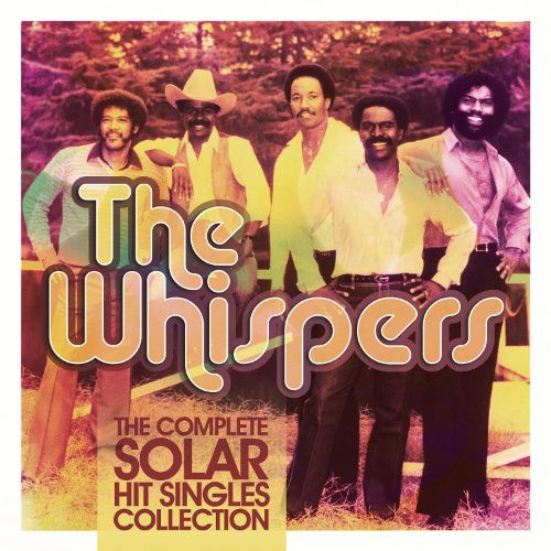 The Whispers - The Complete Solar Hit Singles Collection (CD) - Amoeba ...
