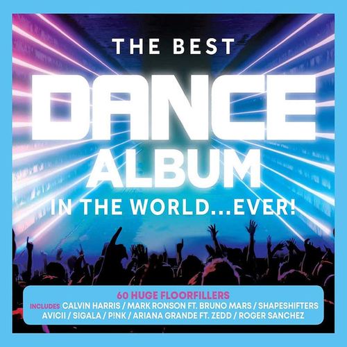 Various Artists - The Best Dance Album In The World...Ever! (CD ...