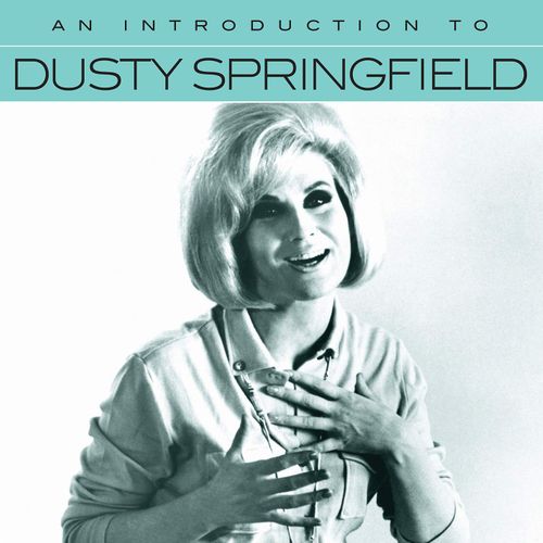 Dusty Springfield - An Introduction To Dusty Springfield (CD) - Amoeba ...