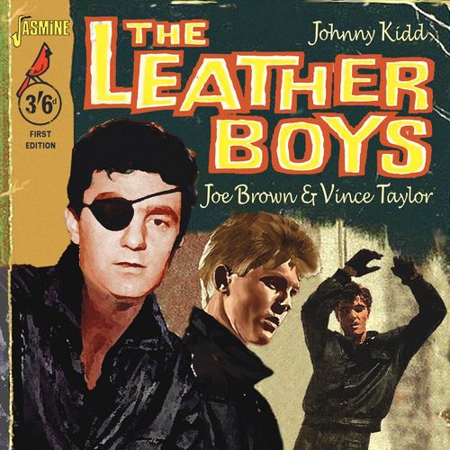 Johnny Kidd, Vince Taylor, Joe Brown - The Leather Boys (CD) - Amoeba Music