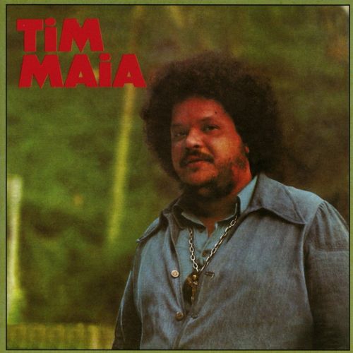 Tim Maia - Tim Maia [1973] (CD) - Amoeba Music