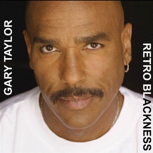 Gary Taylor - Retro Blackness (CD) - Amoeba Music
