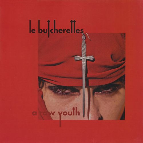 Le Butcherettes - A Raw Youth (Vinyl LP) - Amoeba Music