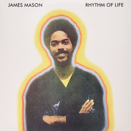 James Mason - Rhythm Of Life (Vinyl LP) - Amoeba Music