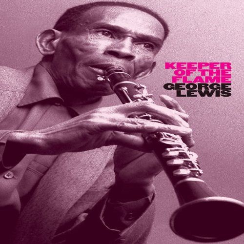 George Lewis - Keeper Of The Flame (CD) - Amoeba Music
