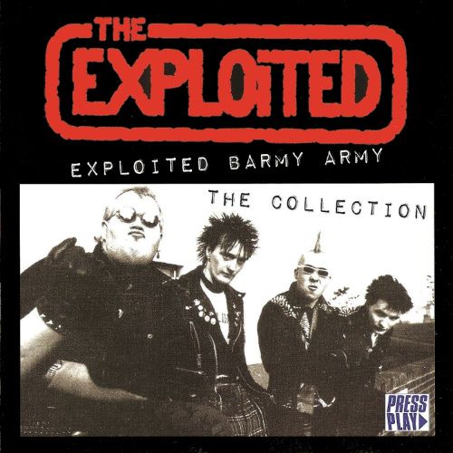 The Exploited - Exploited Barmy Army -The Collection (CD) - Amoeba Music