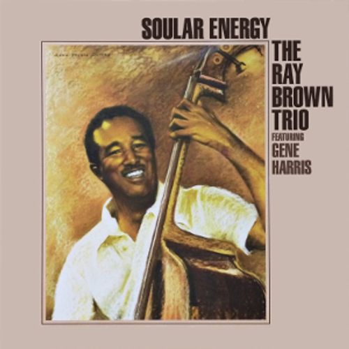 Ray Brown Trio - Soular Energy (CD) - Amoeba Music