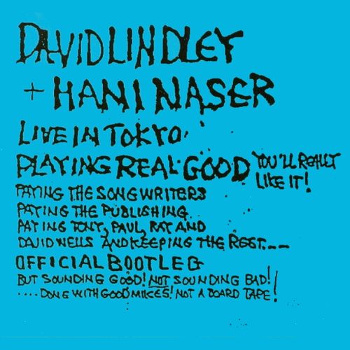 David Lindley, Hani Naser - Official Bootleg (CD) - Amoeba Music