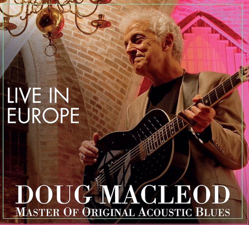 Doug MacLeod - Live In Europe (CD) - Amoeba Music