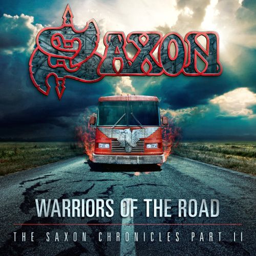 Saxon - Warriors Of The Road: The Saxon Chronicles Part II (CD ...