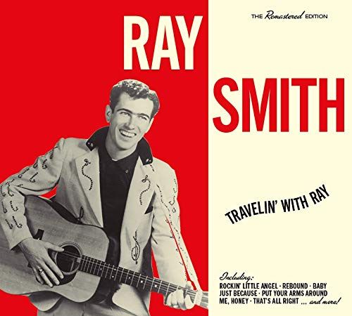 Ray Smith - Travelin' With Ray (CD) - Amoeba Music