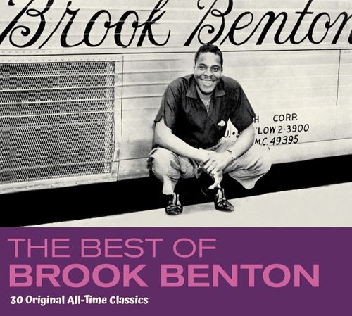 Brook Benton - The Best Of Brook Benton: 30 Original All-Time Classics ...