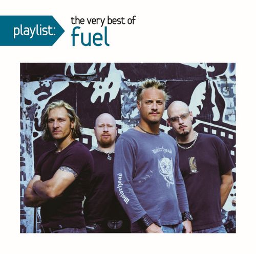 Fuel - Playlist: The Very Best Of Fuel (CD) - Amoeba Music