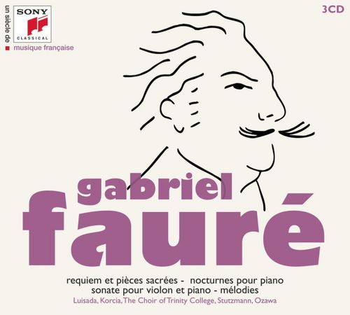 Gabriel Fauré - Un Siècle De Musique Française (CD) - Amoeba Music