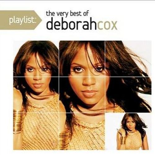 Deborah Cox - Playlist: The Very Best Of Deborah Cox (CD) - Amoeba Music