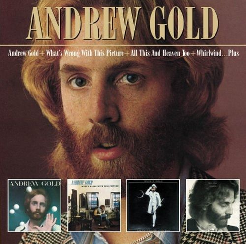 Andrew Gold - Andrew Gold / What's Wrong With This Picture / All This ...