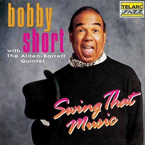 Bobby Short - Swing That Music (CD) - Amoeba Music
