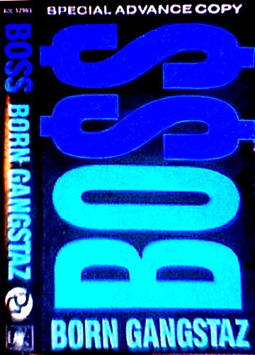 Boss - Born Gangstaz [Promo] (Cassette) - Amoeba Music