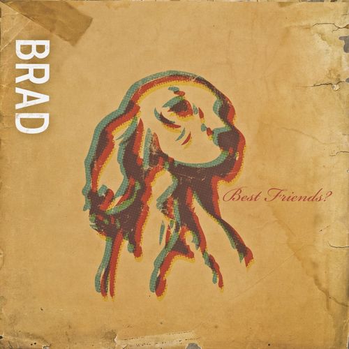 Brad - Best Friends? (CD) - Amoeba Music