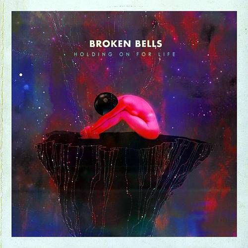 Broken Bells - Holding On For Life [Record Store Day] (Vinyl 12 ...