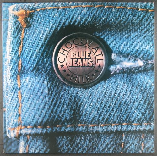 Chocolate Milk - Blue Jeans (Vinyl LP) - Amoeba Music
