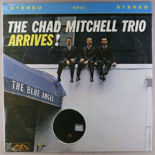 Chad Mitchell Trio The Chad Mitchell Trio Arrives Vinyl Lp Amoeba Music