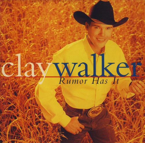 Clay Walker - Rumor Has It (CD) - Amoeba Music